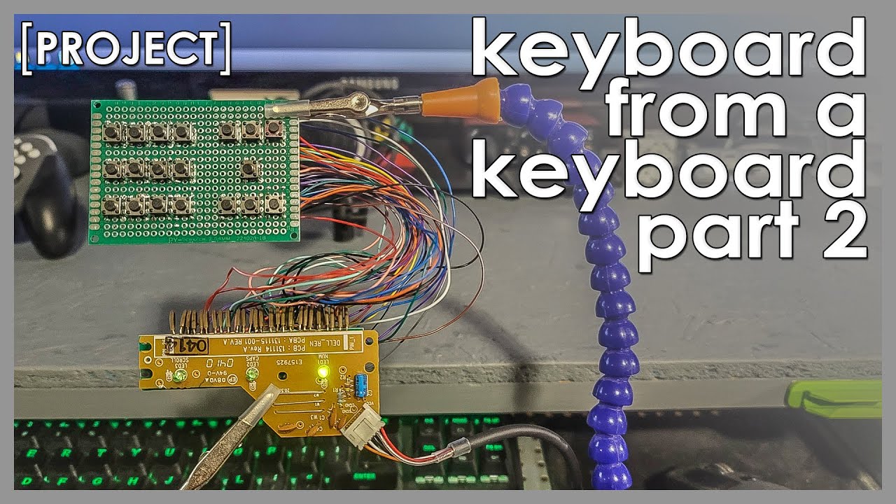 Make a Keyboard From a Keyboard - Part 2 - YouTube