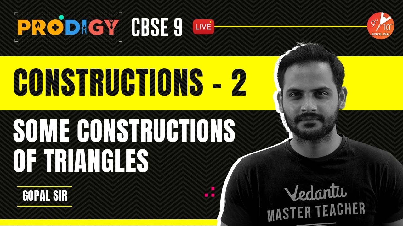 Constructions: Some Constructions of Triangles [L-2] | CBSE Class9 ...
