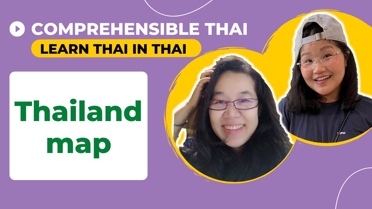 Thailand map (Learn Thai in Thai: Basic Beginner) - YouTube