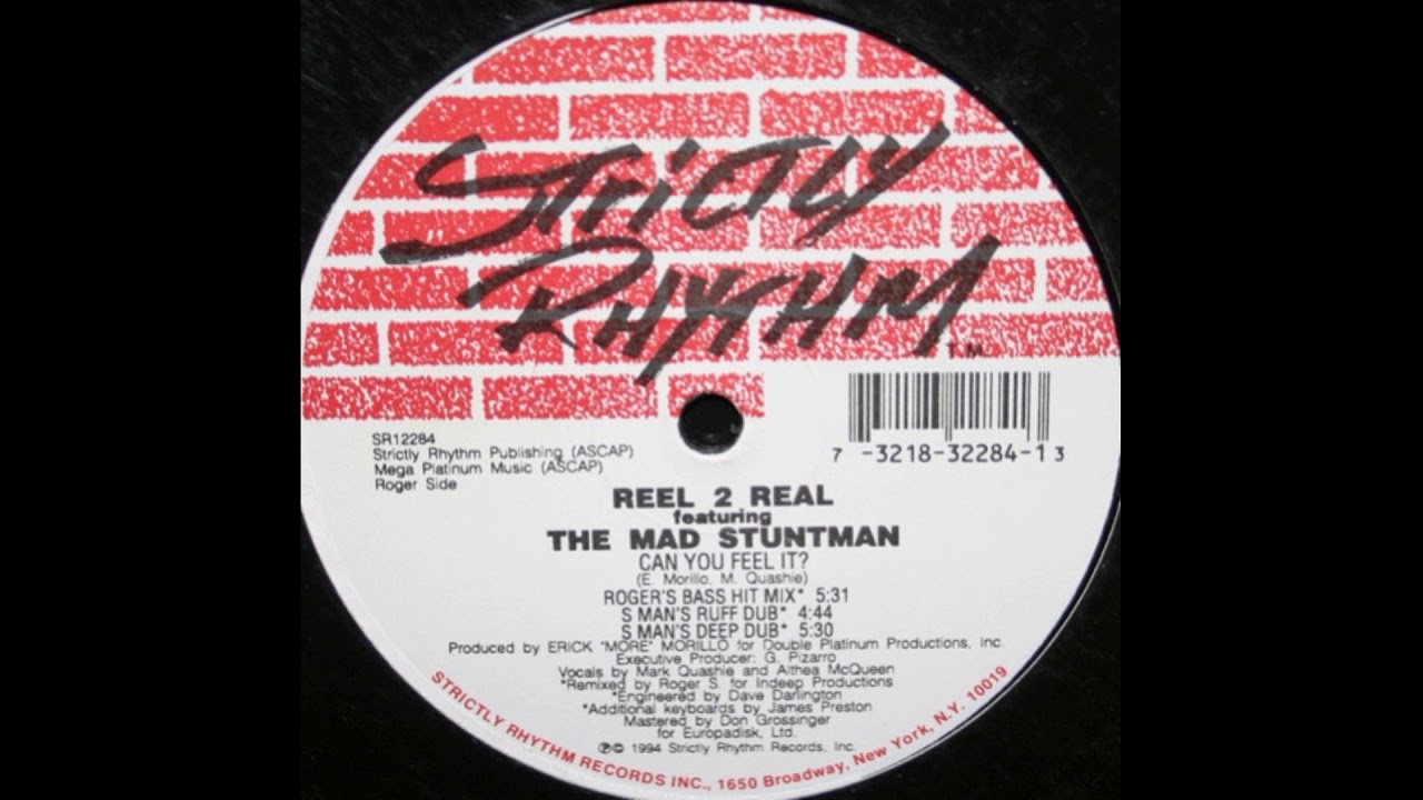 Reel 2 Real Featuring The Mad Stuntman ‎– Can You Feel It? (S Man's ...