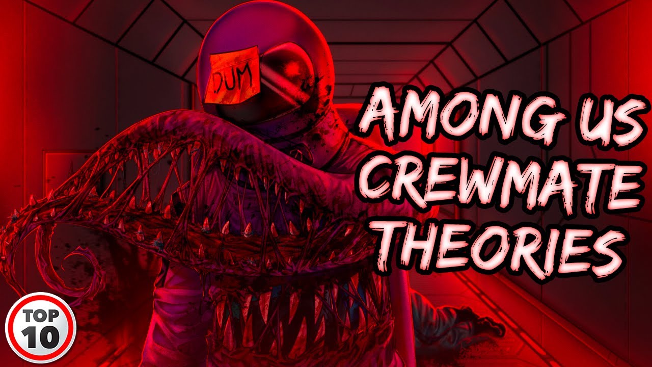 Top 10 Scary Among Us Crewmate Theories - YouTube