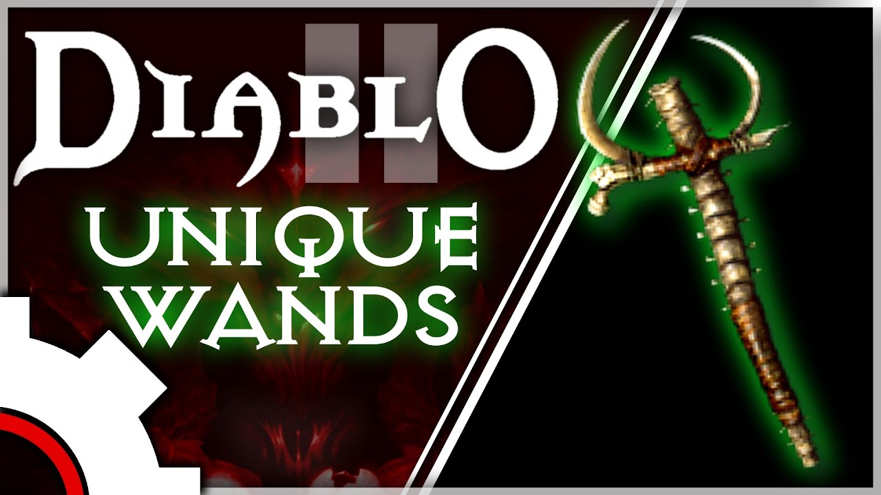 The Complete Guide to Unique Wands in Diablo 2 Resurrected - YouTube