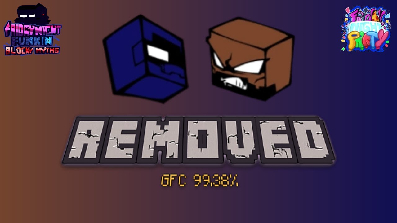 FNF: Blocky Myths - Removed [GFC, 99.38%] | Friday Night Partying - YouTube