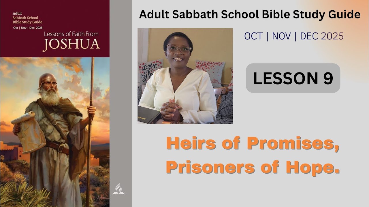 Heirs of Promises, Prisoners of Hope — Weekly Lesson Summary ...