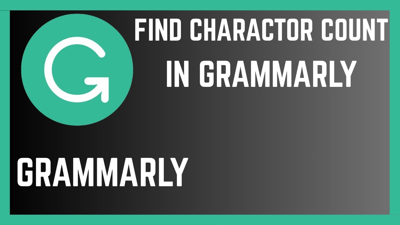 How To Find Character Count On Document In Grammarly - YouTube