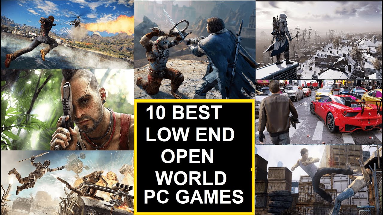 10 Best Low Spec Open World PC Games(2GB RAM / 4GB RAM / INTEL HD ...