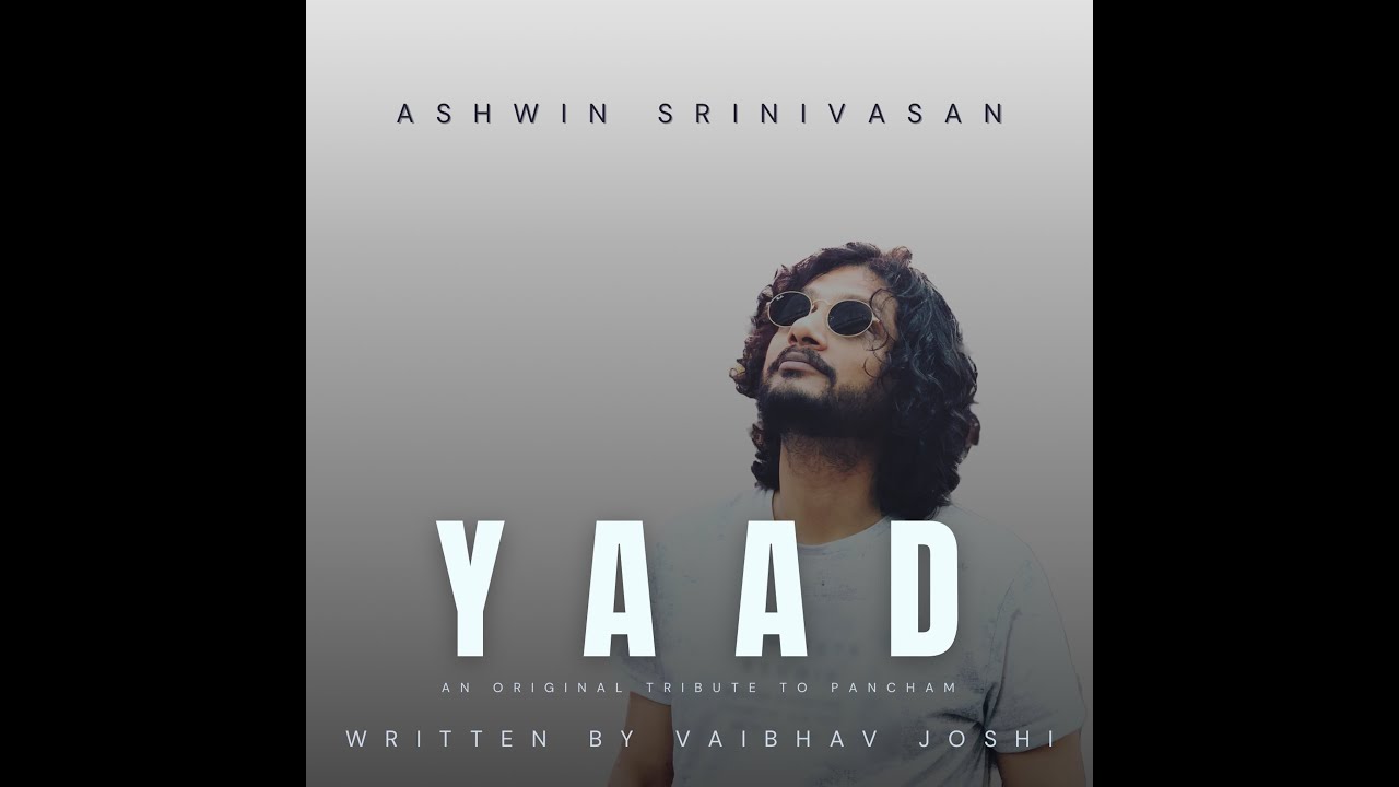 Yaad Lyric Video | Ashwin Srinivasan | Vaibhav Joshi - YouTube