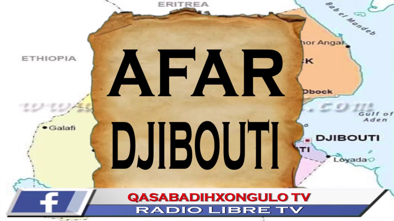 Comment nos leaders et intellectuels Afar vont continuer - YouTube