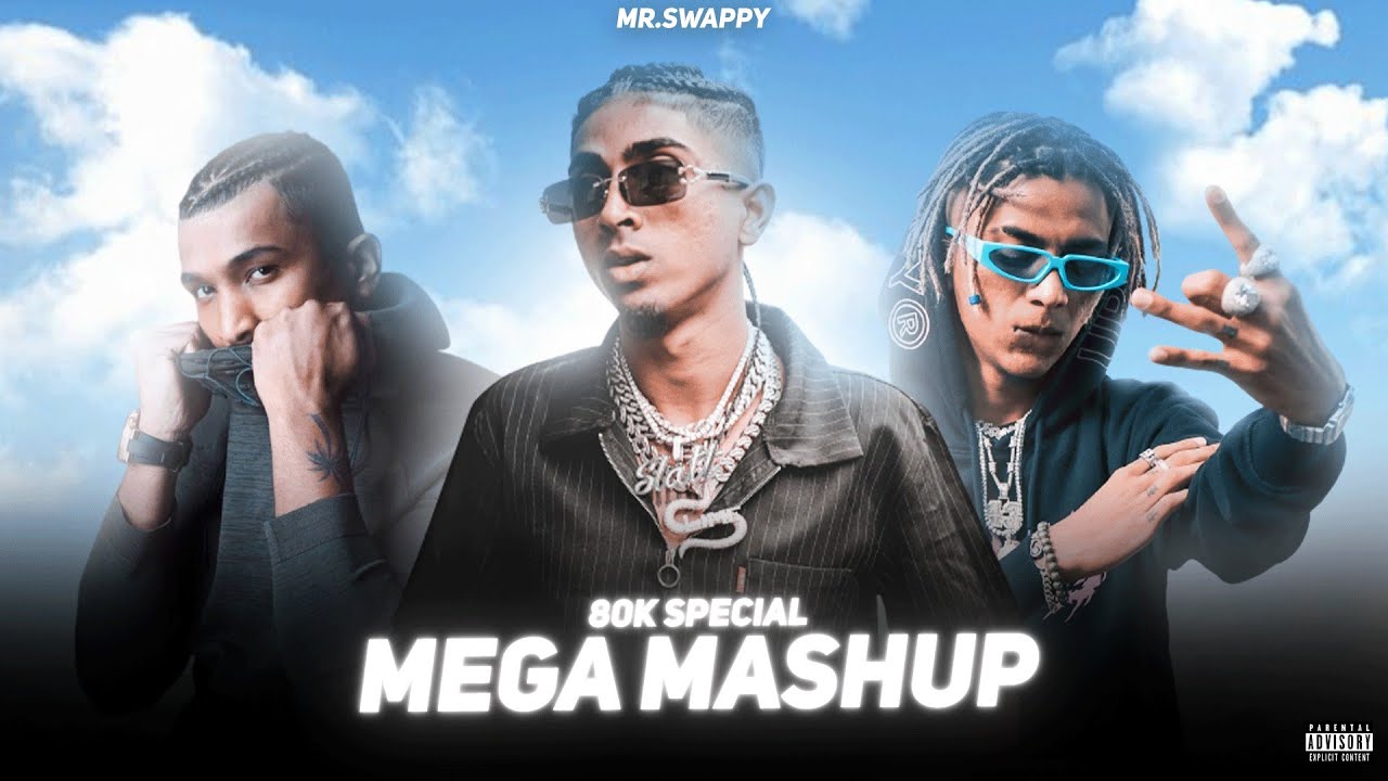 Mc Stan - MEGA MASHUP | 80K SPECIAL | PROD BY MR.SWAPPY | - YouTube
