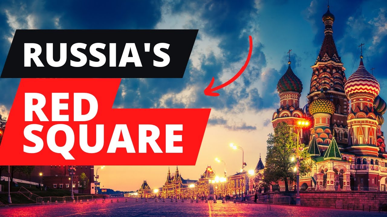 The Historic Beauty of Russia's Red Square - YouTube