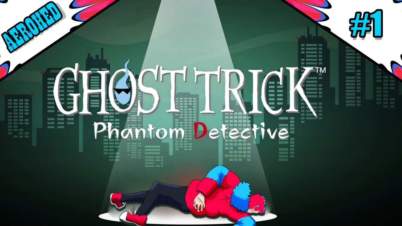 [Ghost Trick: Phantom Detective] Geist Attorney - YouTube
