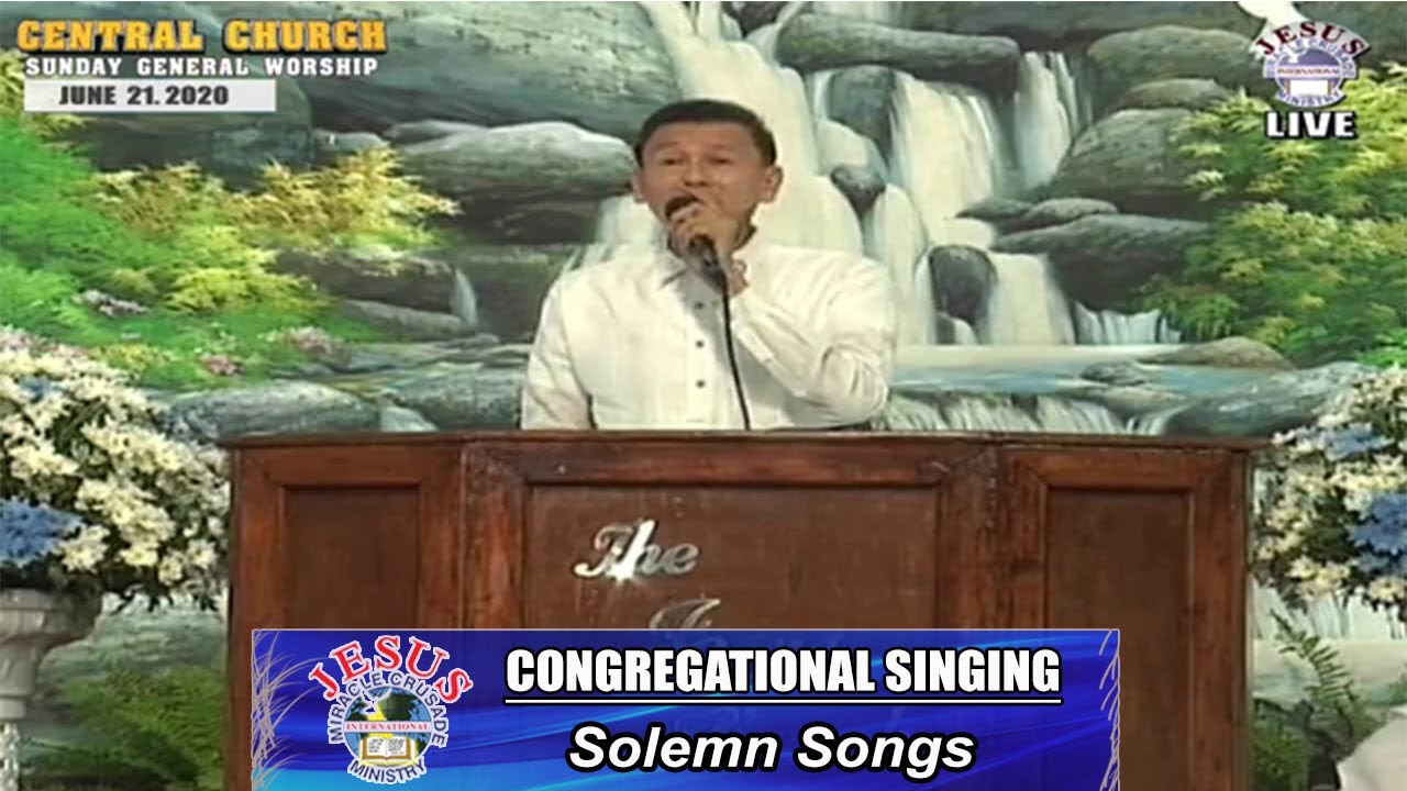 JMCIM | Congregational Singing | Solemn Songs | June 21, 2020 - YouTube