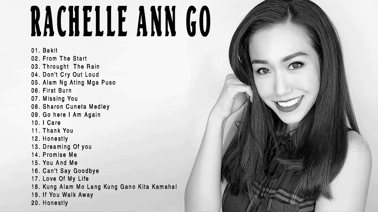 Rachelle Ann Go Nonstop Playlist 2021 - Rachelle Ann Go Hit Full Album ...