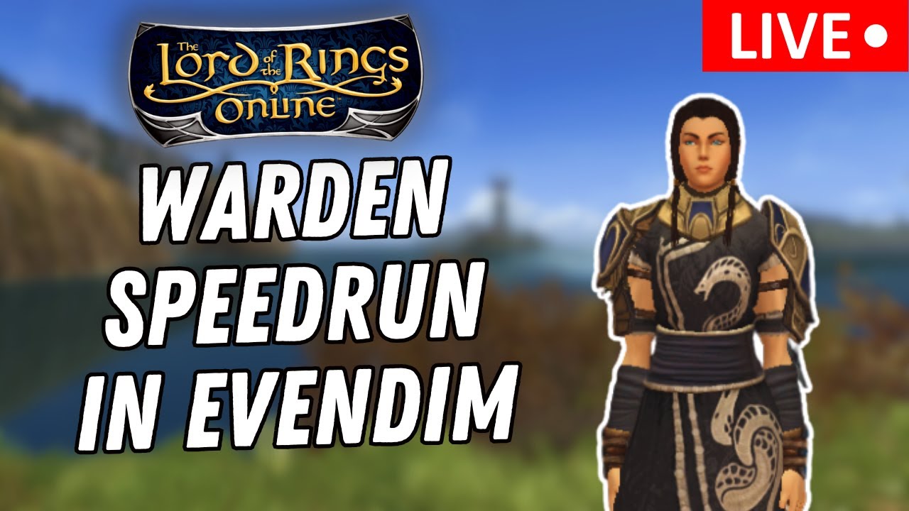 ⚔️ Warden Main Speedrun to Max Level!? | LOTRO lvl 35 Warden - YouTube