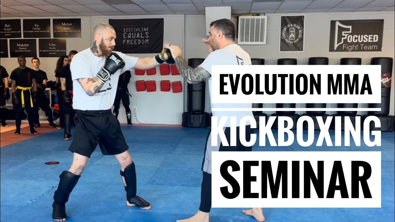 Evolution MMA - Kickboxing Seminar - 2023 - YouTube