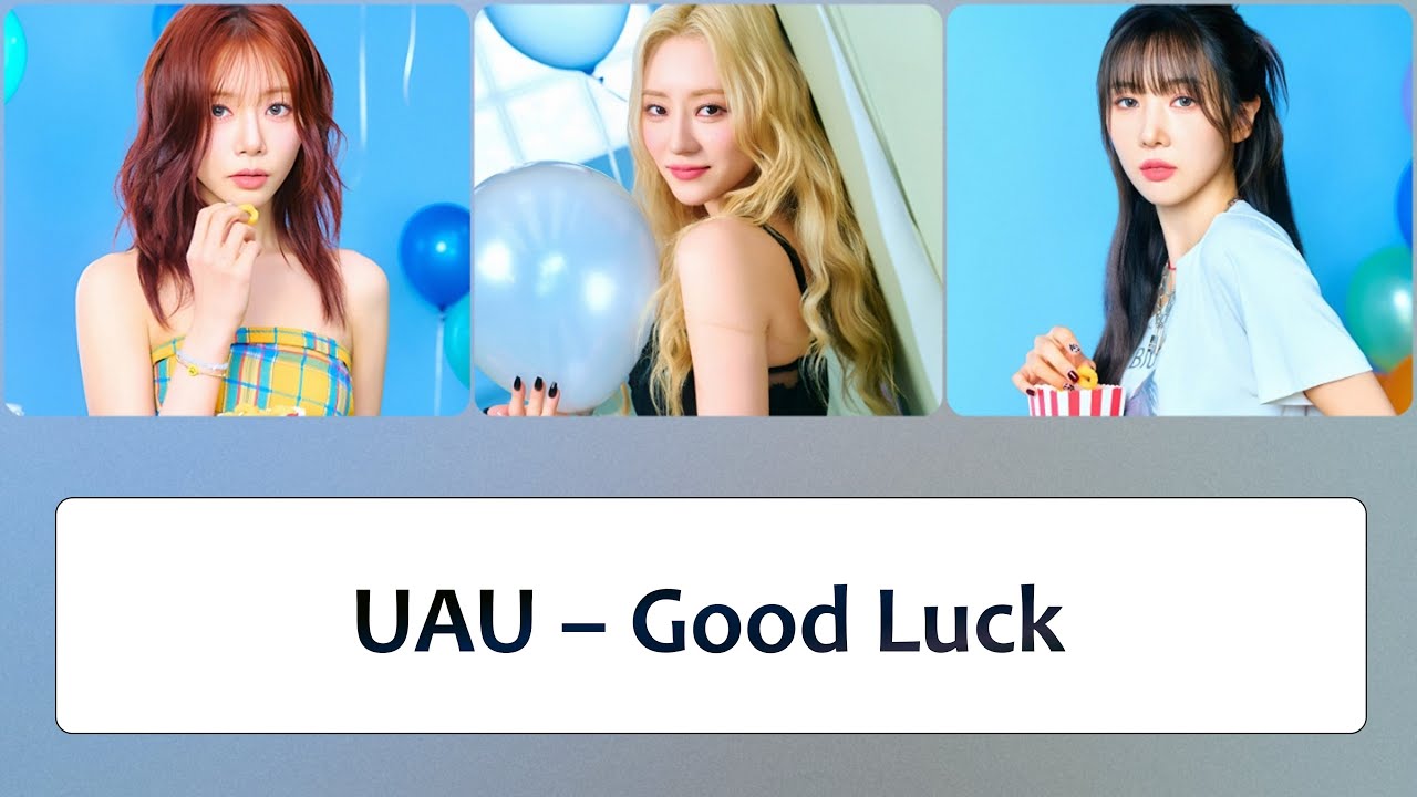 UAU (유아유) – 'Good Luck' Lyrics〔韓中英認聲字幕〕 - YouTube