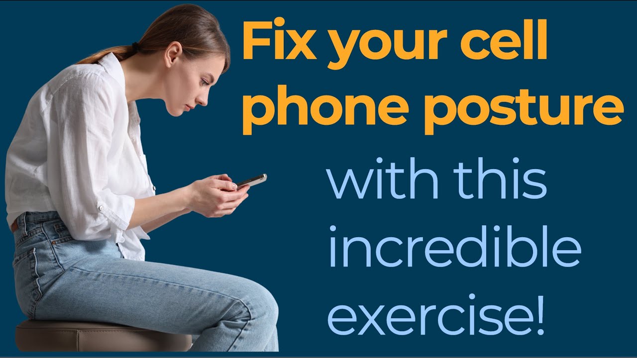 Do this cool passive stretch exercise to fix cell phone posture and ...