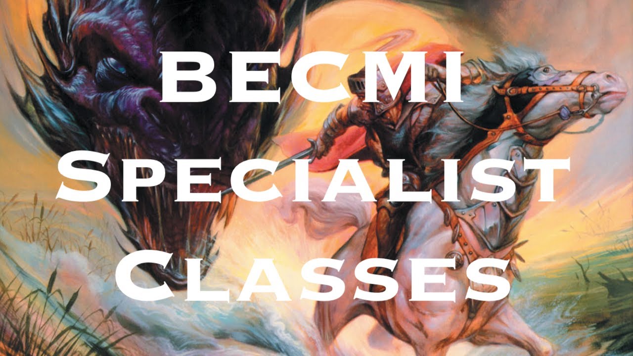 BECMI Specialist Classes - YouTube