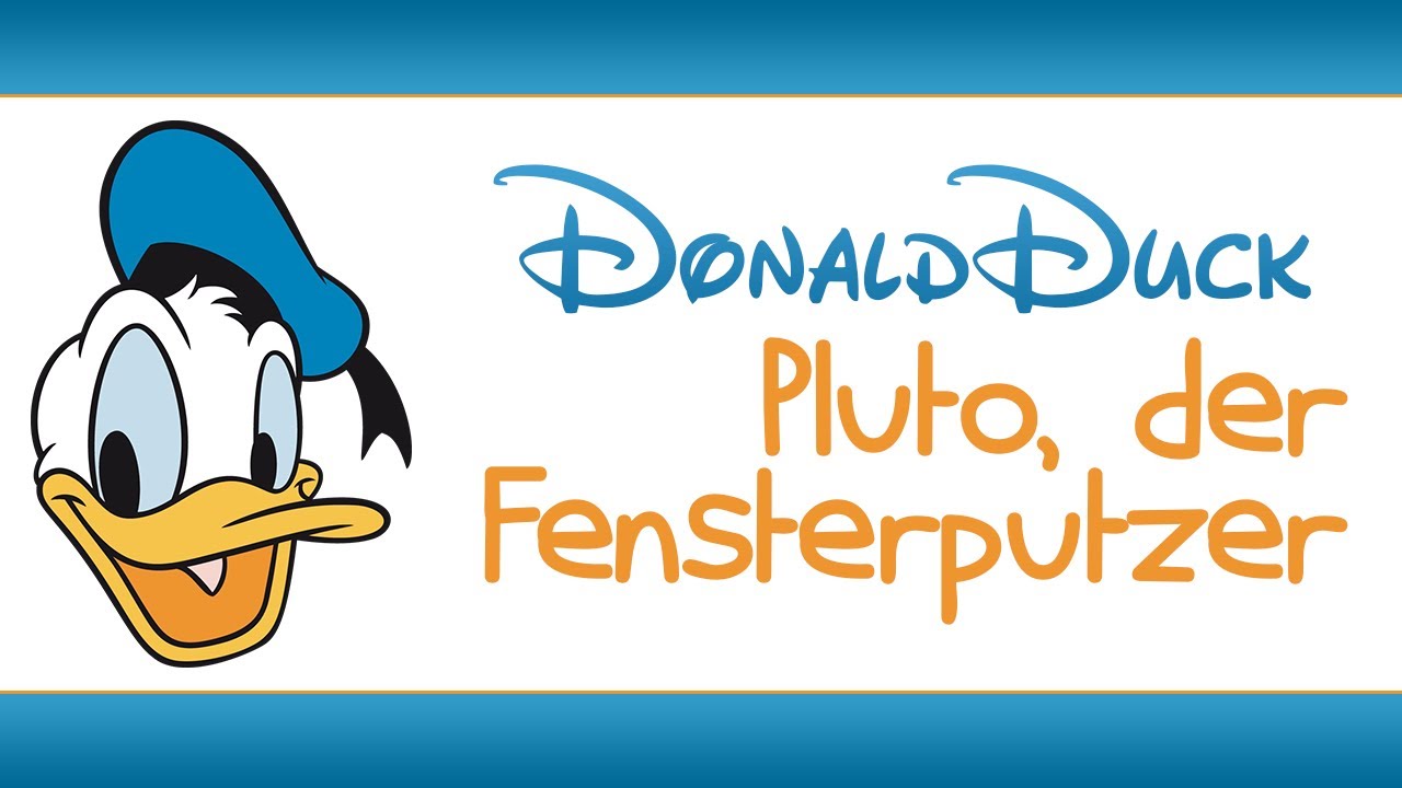 DONALD DUCK und PLUTO: Pluto, der Fensterputzer / Window Cleaners ...
