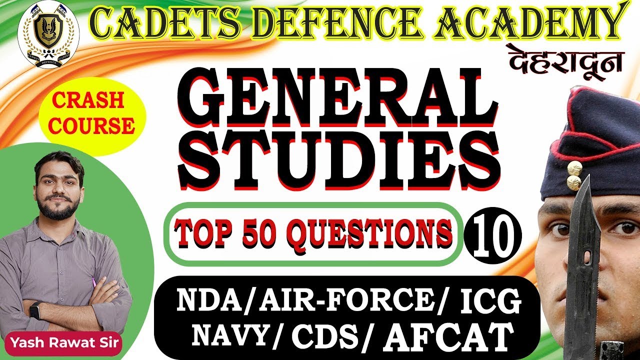 Top 50 Questions of GENERAL STUDIES | For Defence Exams | Gs important ...