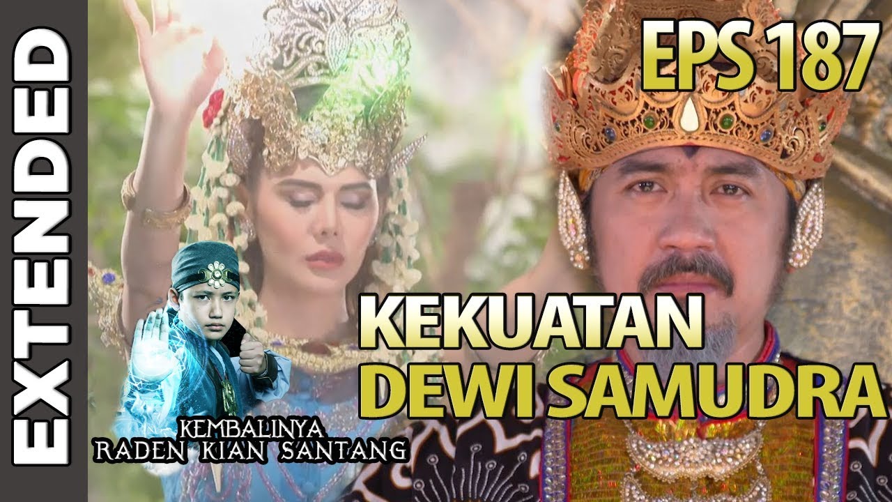 Kekuatan Dewi Samudra Mengubah Prabu Siliwangi? - Kembalinya Raden Kian ...
