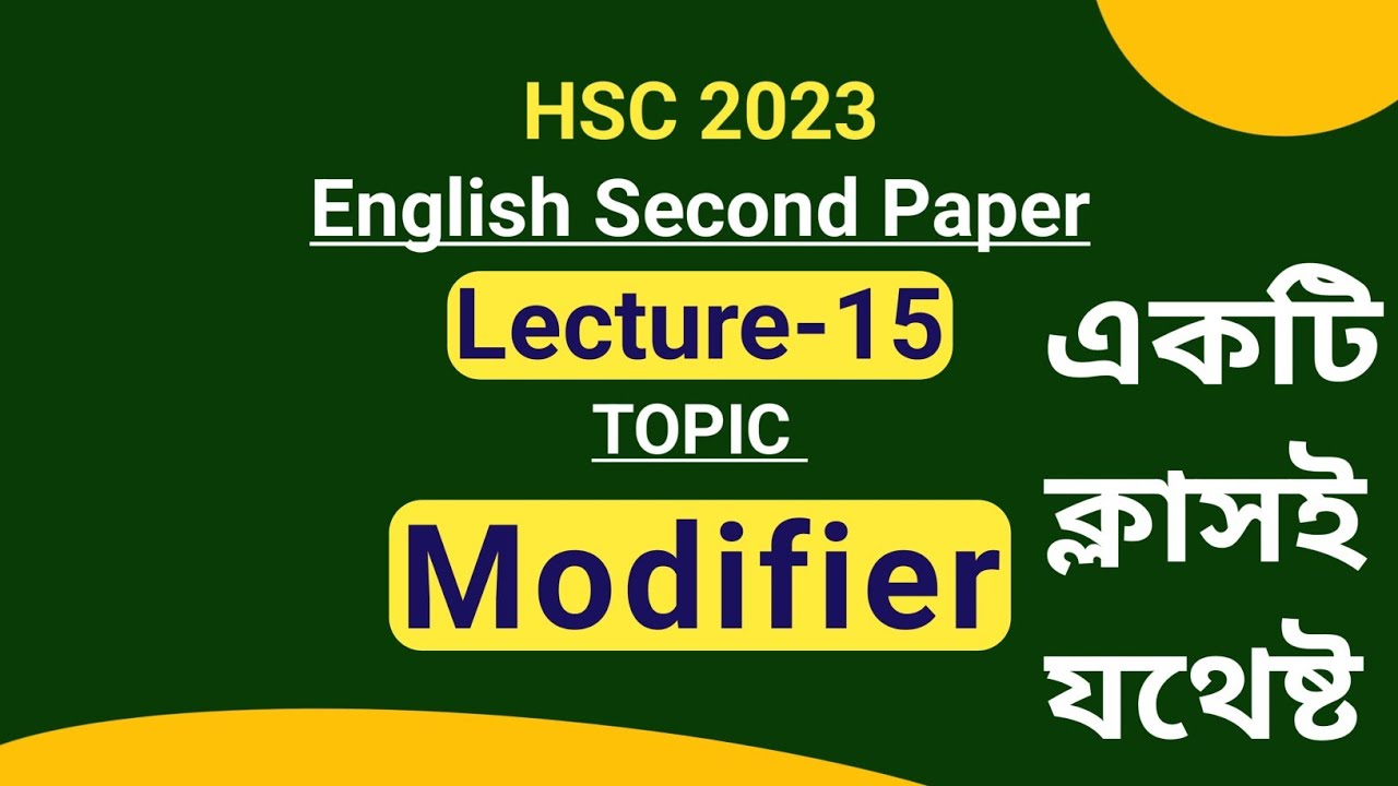 HSC--2023 | English 2nd Paper | Lecture-15 | Modifier | - YouTube