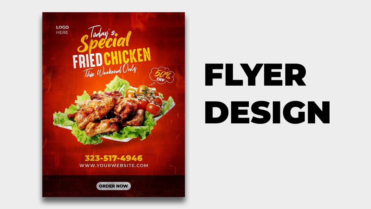 Chicken Restaurant Flyer Design in Photoshop – Photoshop Chicken Poster ...