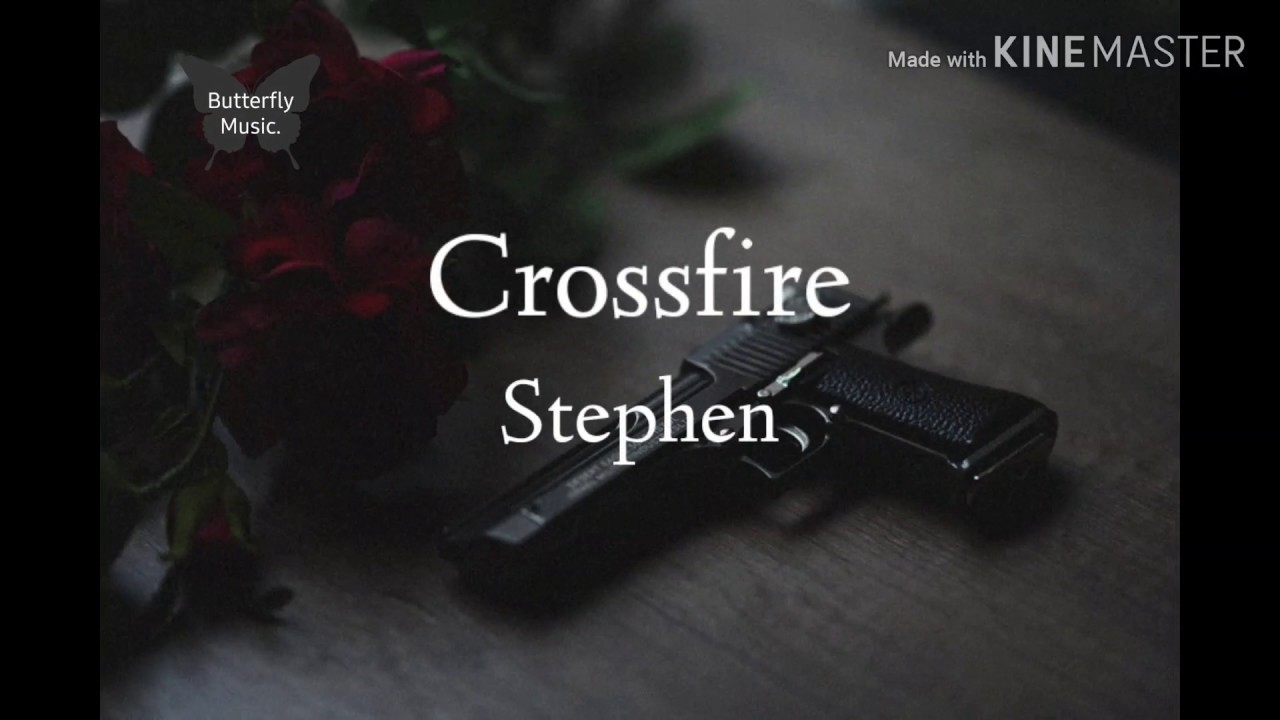Crossfire - Stephen // Lyrics - YouTube