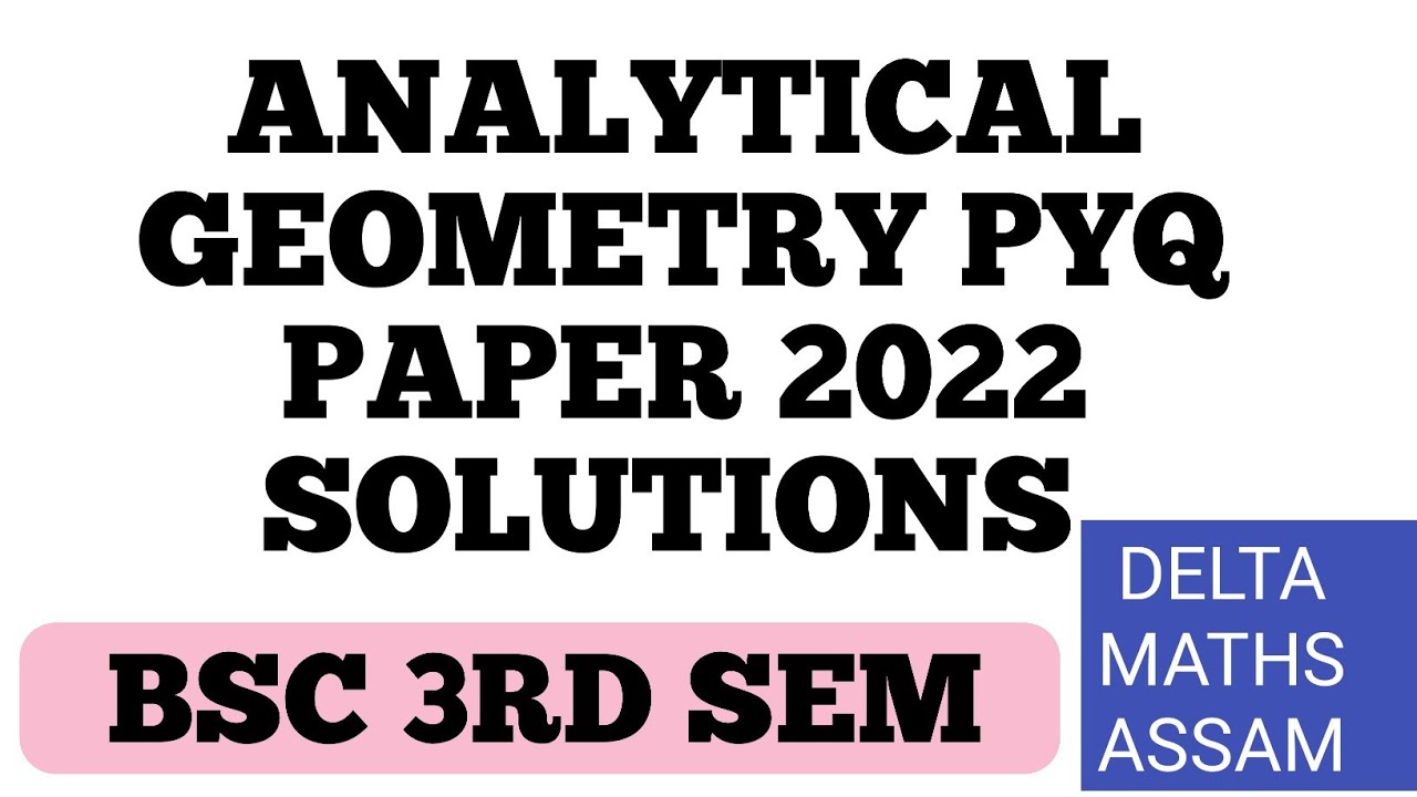 Analytical Geometry PYQ Paper 2022 Solutions🔥🔥| All 1 Mark Question ...