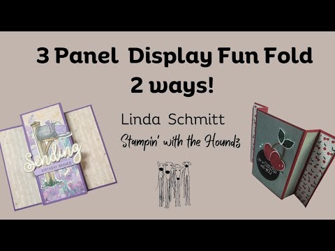 3 Panel Pop Up Display Fun Fold featuring Stampin' Up! Sending Love and ...