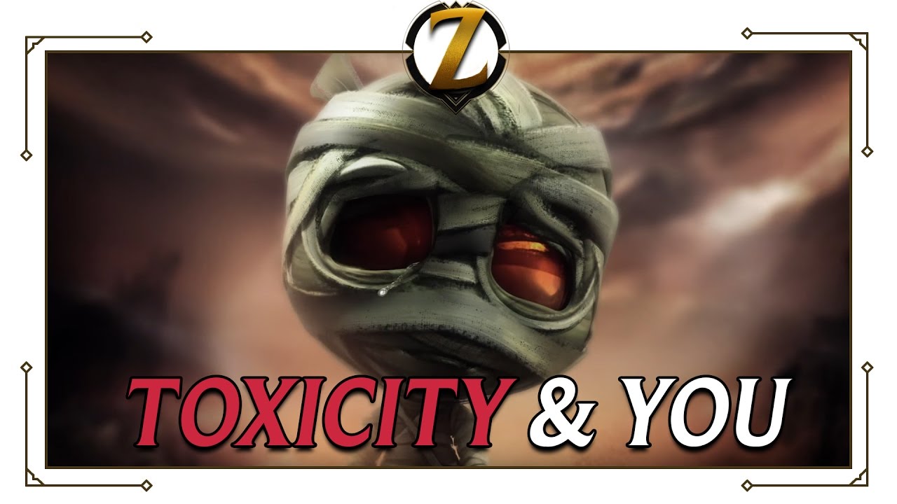 | Z | Toxicity & You : Toxic Players & Community : League of Legends ...