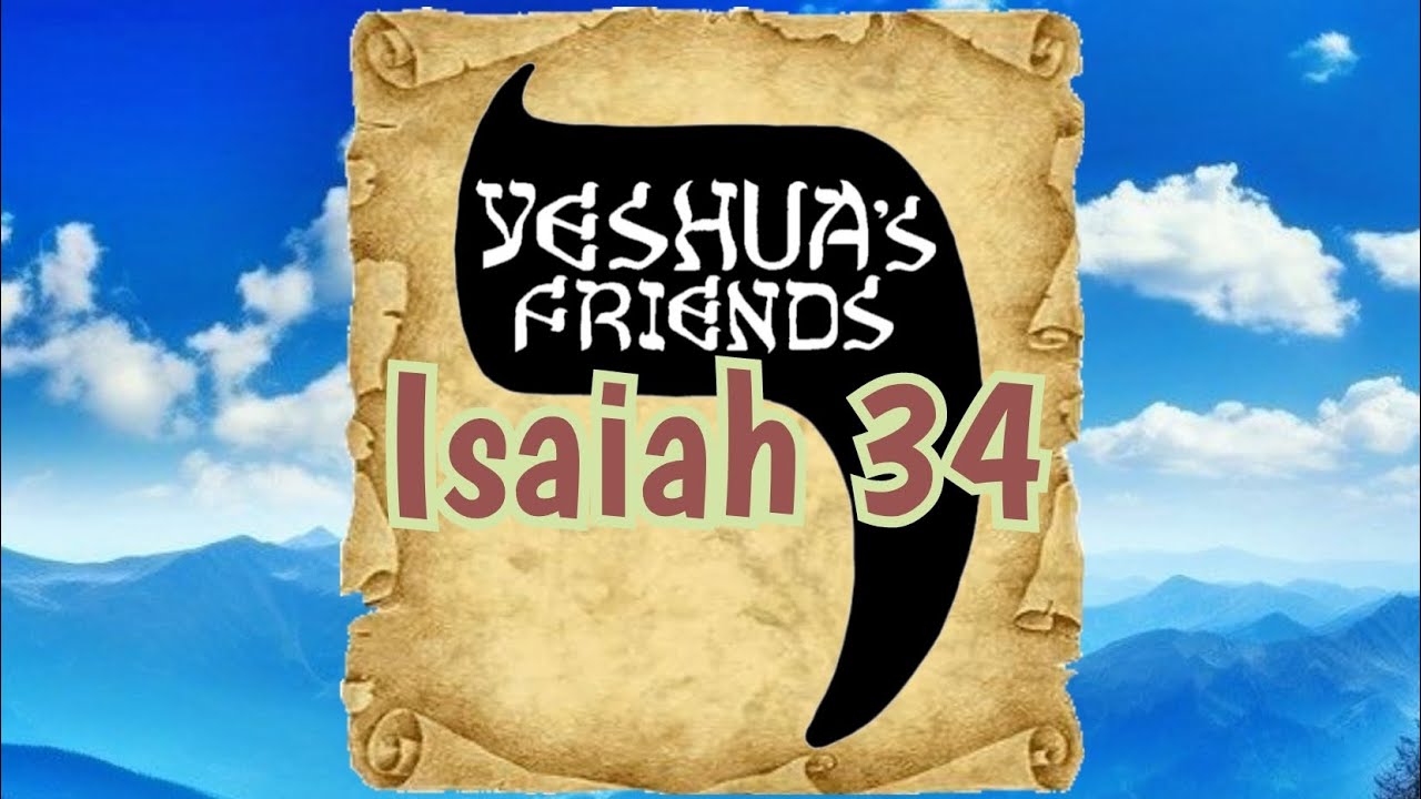 Bible Reading on Isaiah 34 CJB Version - YouTube