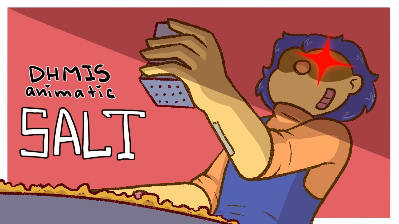 Salt(DHMIS Animatic) - YouTube