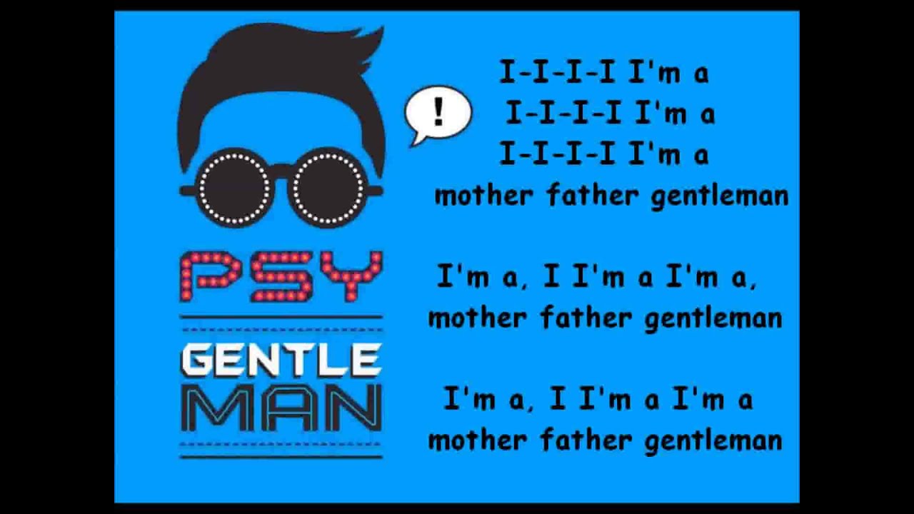 Psy - Gentleman [Lyrics] - YouTube
