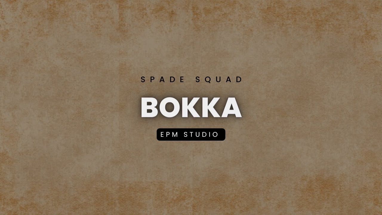 Bokka (බොක්ක ) - Spade Squad | Lyrics Video | EPM Studio - YouTube