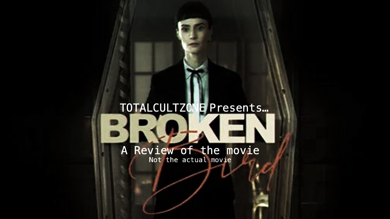 "Broken Bird" Movie Review - YouTube