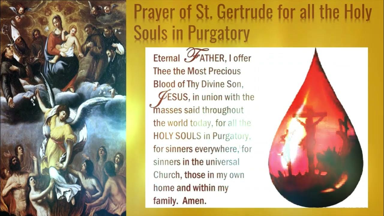 Prayer of St. Gertrude for all the Holy Souls in Purgatory (10,000 ...