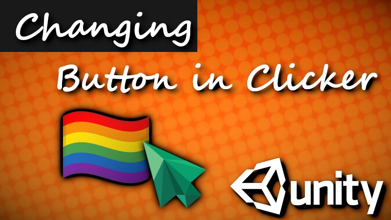 Unity Clicker Game: Changing Button In Clicker C# #09 - YouTube