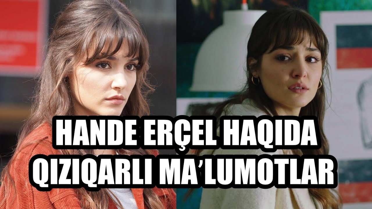 AZIZE SERIALIDAGI AZIZE HAQIDA QIZIQARLI MAʼLUMOTLAR | hande erçel ...