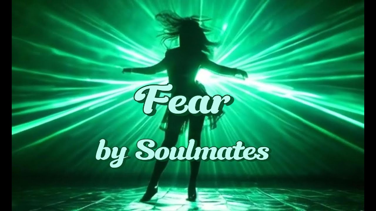 TRANSFORM YOUR FEARS -- Fear (Original Transformational Song ...