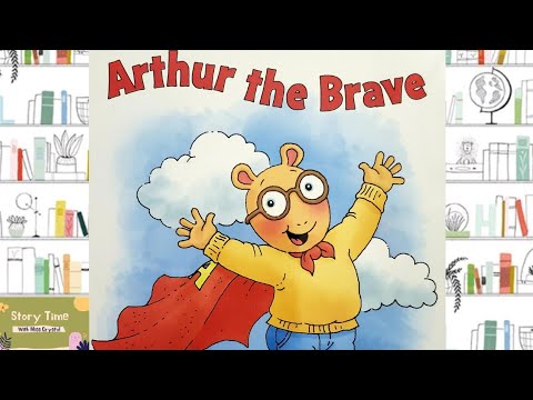 ARTHUR THE BRAVE KIDS STORYTIME | READ ALOUD FOR KIDS - YouTube