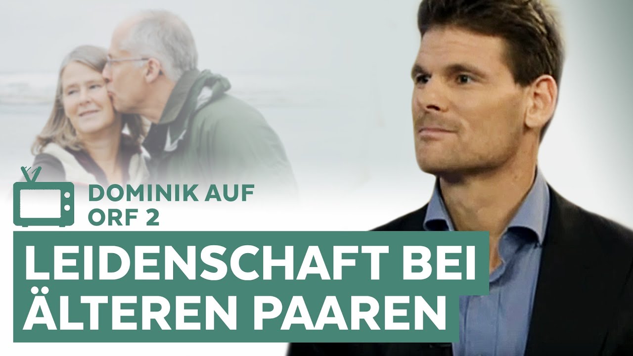 Wenn Paare älter werden - Liebe, Sex und Leidenschaft im Alter - YouTube