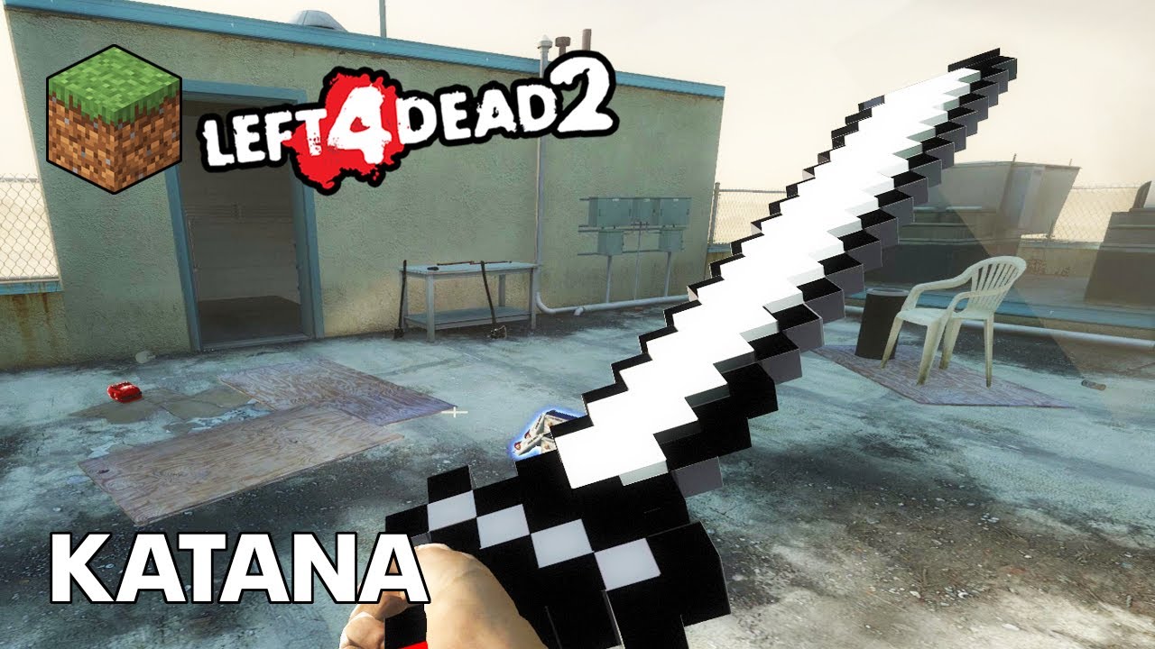 Minecraft Katana in - Left 4 Dead 2 - Katana Mod - YouTube