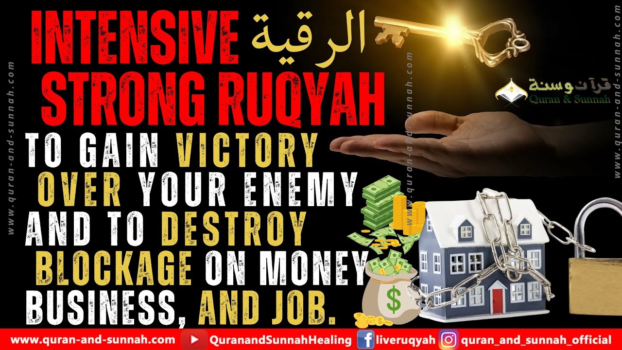 Strong Ruqyah to gain victory over your Enemy | Ruqyah to destroy ...