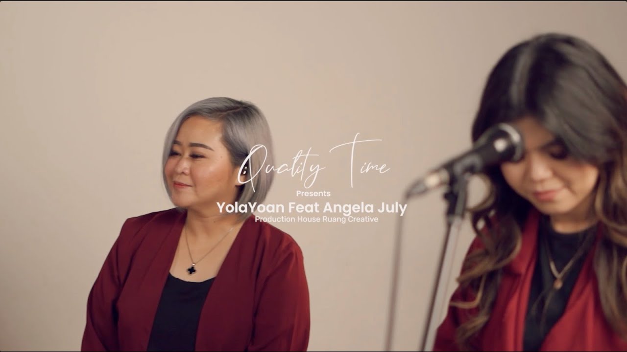 Holy Forever - YolaYoan feat Angela July #QualityTime - YouTube