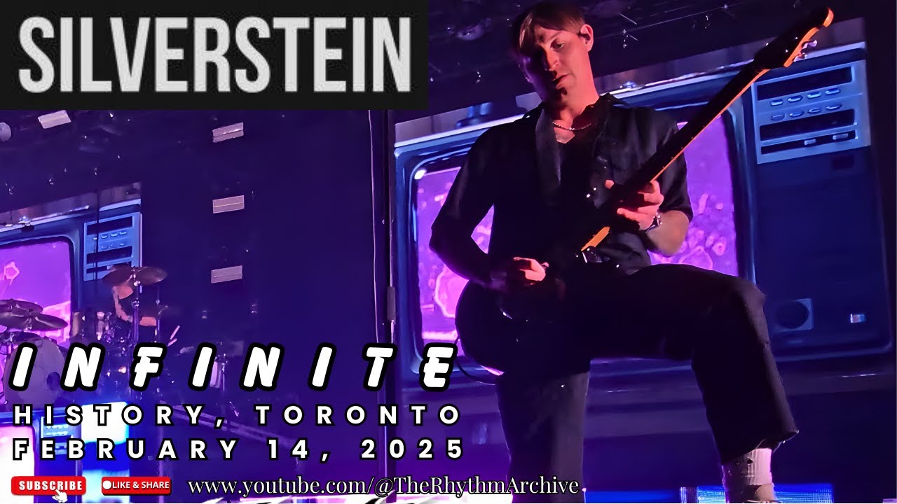Silverstein | "Infinite" Live! | History | Toronto | February 14, 2025 ...