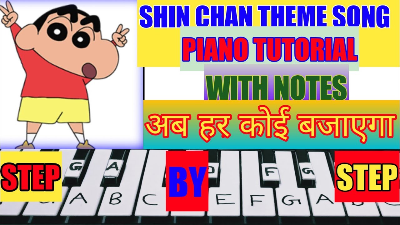 How to play Shin Chan theme song on piano , easy tutorial with notes ...