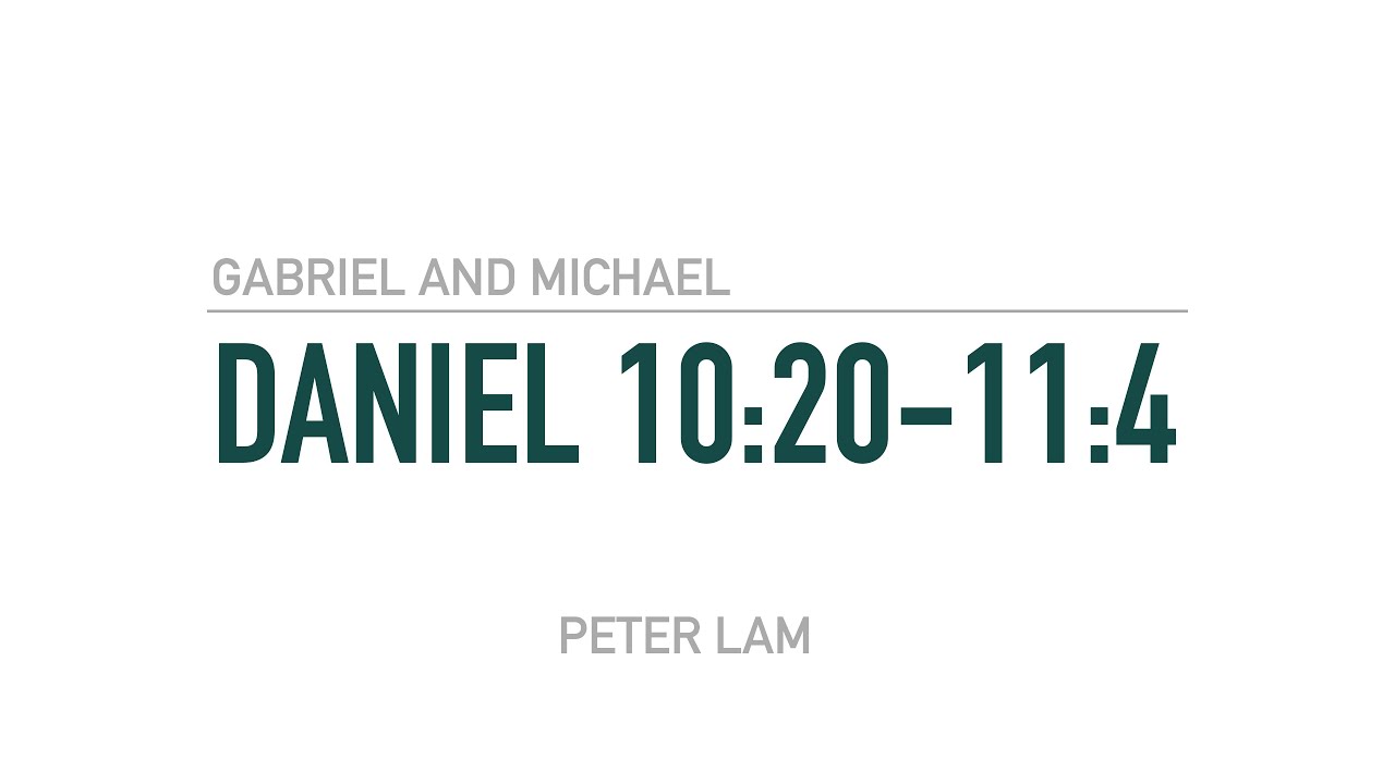 Daniel 10: 20-11: 4 | December 1, 2024 - YouTube