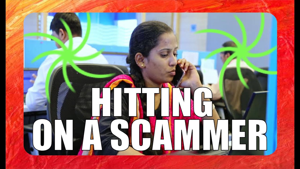 I HIT ON AN INDIAN TELEMARKETING SCAMMER - YouTube