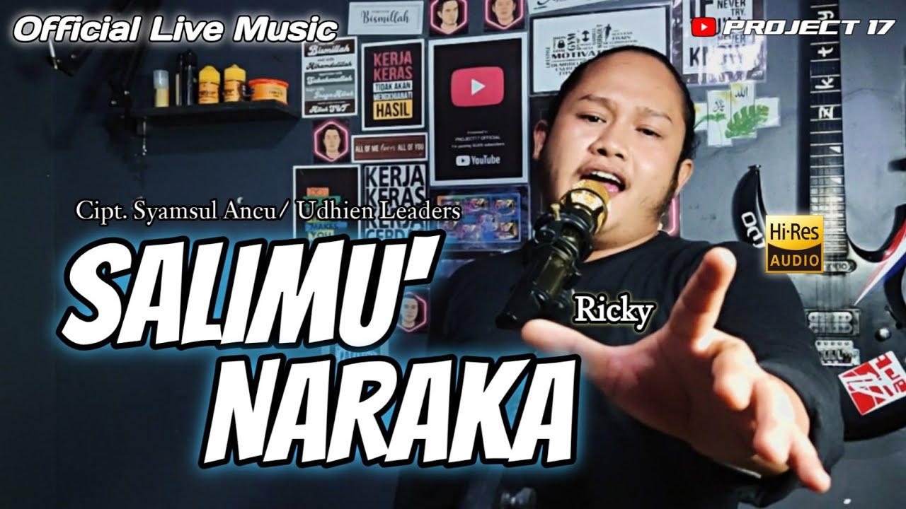 Salimu' Naraka [Cover by Ricky] || Cipt. Syamsul Ancu/ Udhien Leaders ...